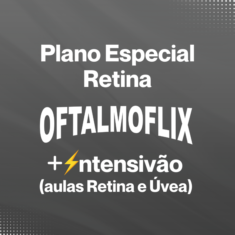Plano Especial Retina - Oftalmoflix